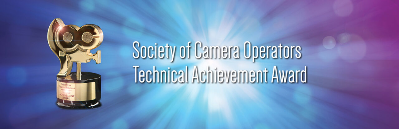 Technical Achievement Award | Society of Camera Operators